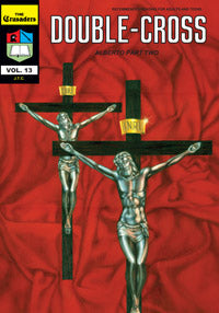 Double-Cross: Volume 13 The Crusaders Comic Book Series — Christian ...