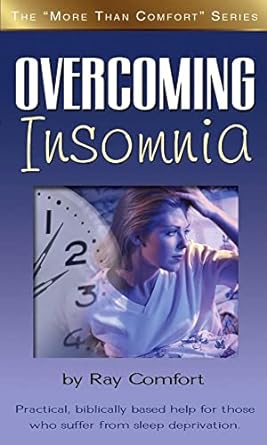 Overcoming Insomnia: Practical Help For Those Who Suffer From Sleep De ...
