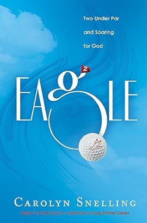Eagle: Two Under Par and Soaring for God — Christian Superstore New Zealand