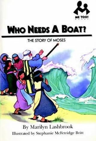 Me Too!: Who Needs a Boat?: The Story of Moses — Christian Superstore ...