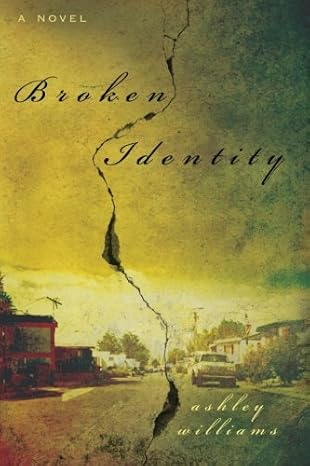 Broken Identity - A Novel — Christian Superstore New Zealand
