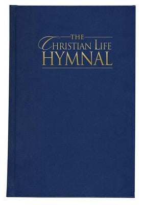 Christian Life Hymnal blue hardcover — Christian Superstore New Zealand