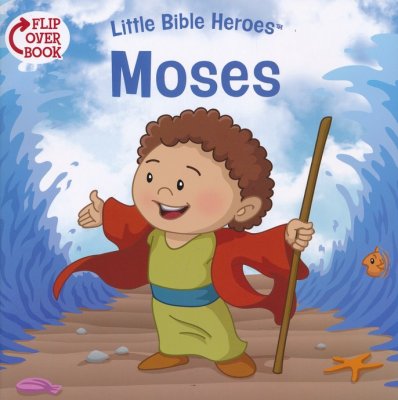 Moses/John Flip-Over Book Ages 4-8 — Christian Superstore New Zealand