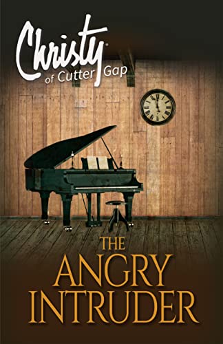 Angry Intruder #3 Christy of Cutter Gap Series. Ages 10-14 — Christian ...