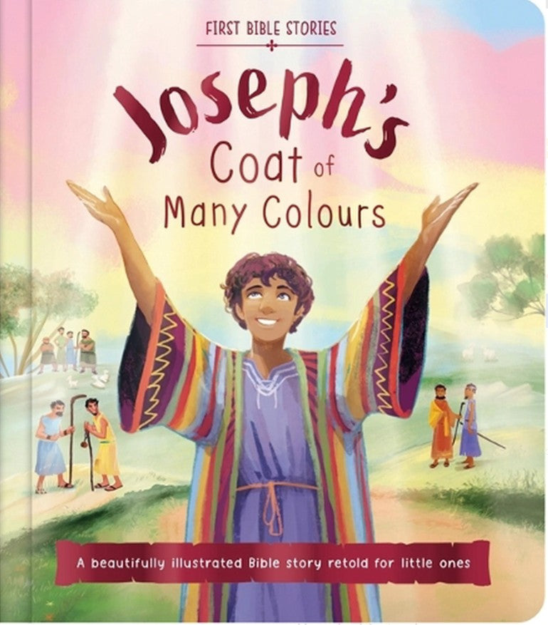 Joseph and His Coat of Many Colours Padded Story Time. Ages 3-5 ...