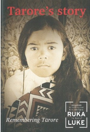 Tarore's Story - Ruka (The Book of Luke) in Maori and English ...