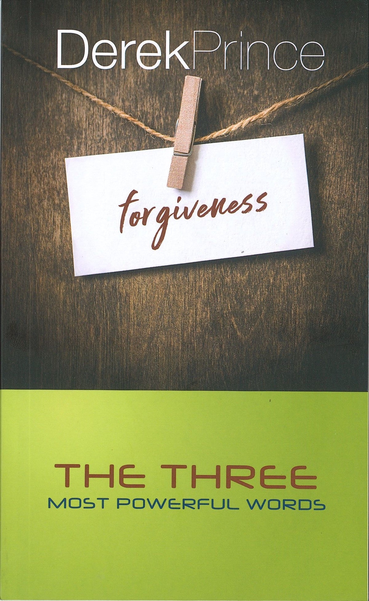 Three Most Powerful Words, The — Christian Superstore New Zealand