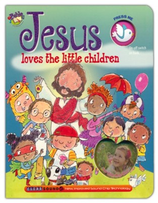 Jesus Loves the Little Children (My Bible Sing Along Book) — Christian ...