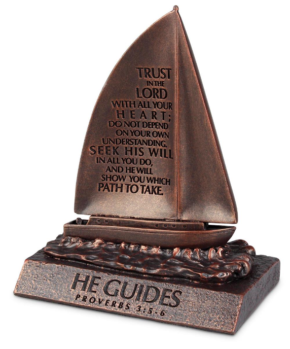 He Guides sailboat moments of faith sculpture Proverbs 3:5-6 ...